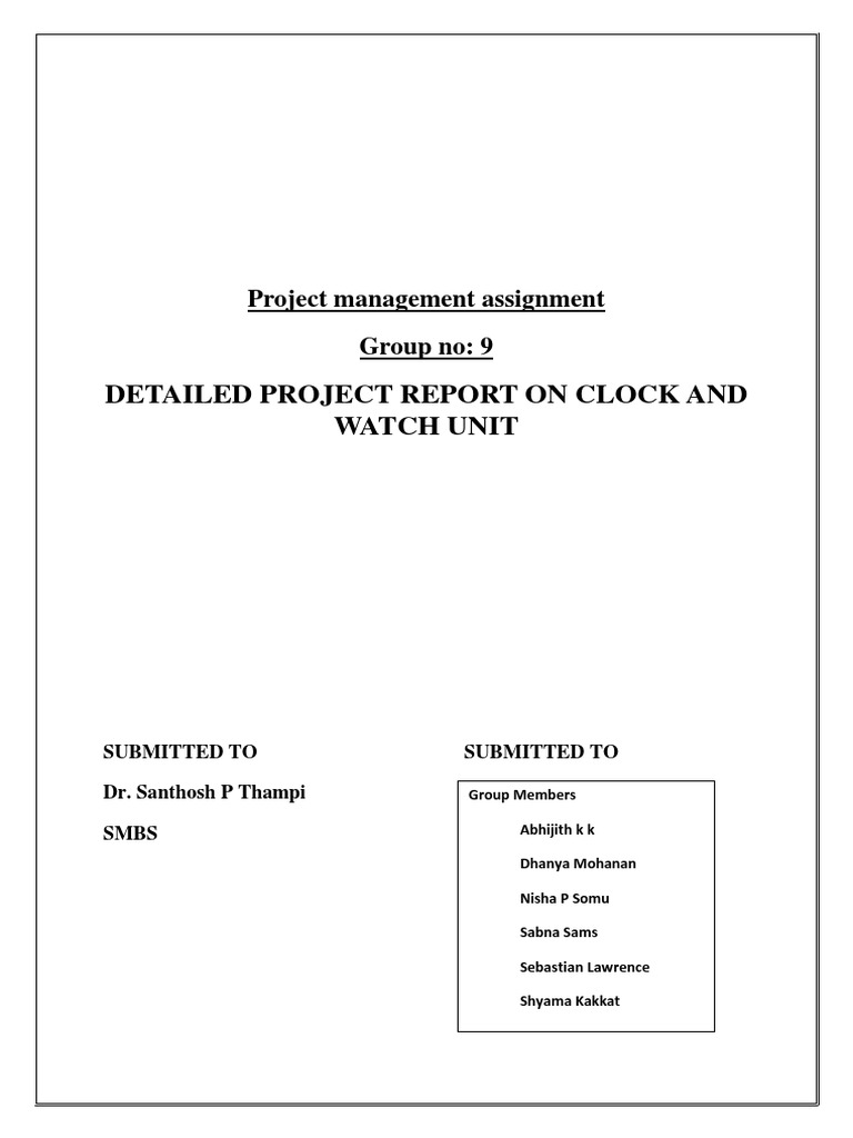 Detailed Project Report On Clock and Watch Unit: Project Management ...