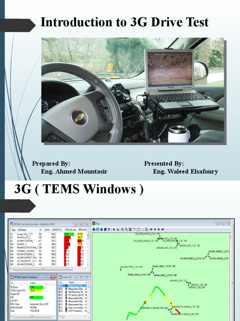 Introduction To 3G Drive Test: Prepared By: Eng. Ahmed Mountasir ...