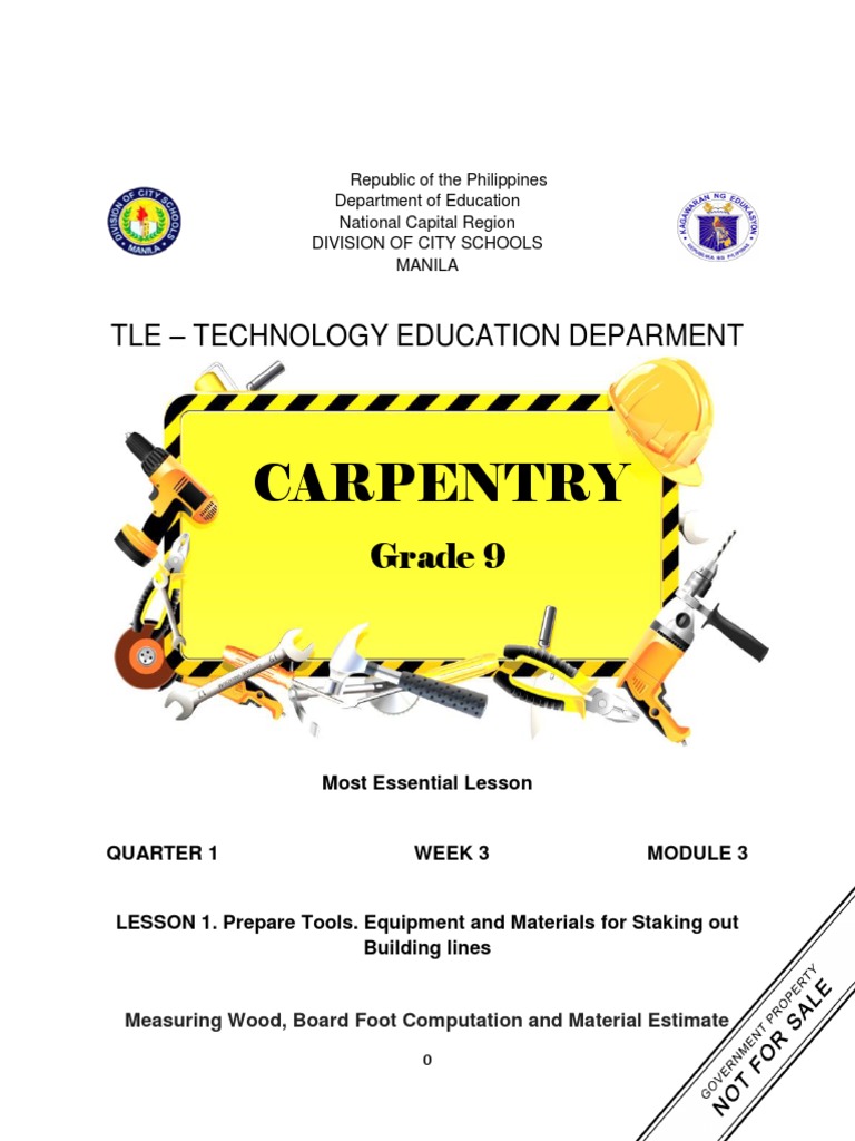 TECHNOLOGY EDUCATION DEPARTMENT CARPENTRY LESSON MODULE ON PREPARING ...