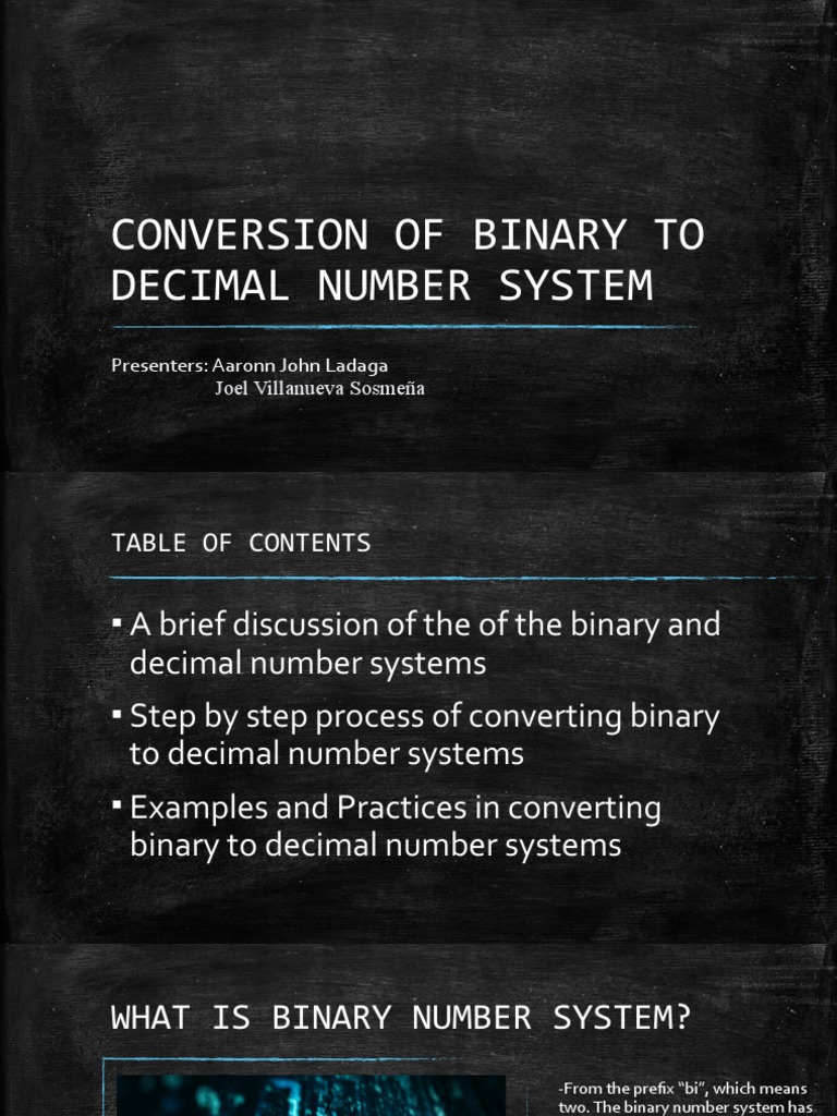 Conversion of Binary To Decimal Number System: Presenters: Aaronn John Ladaga | PDF | Decimal ...