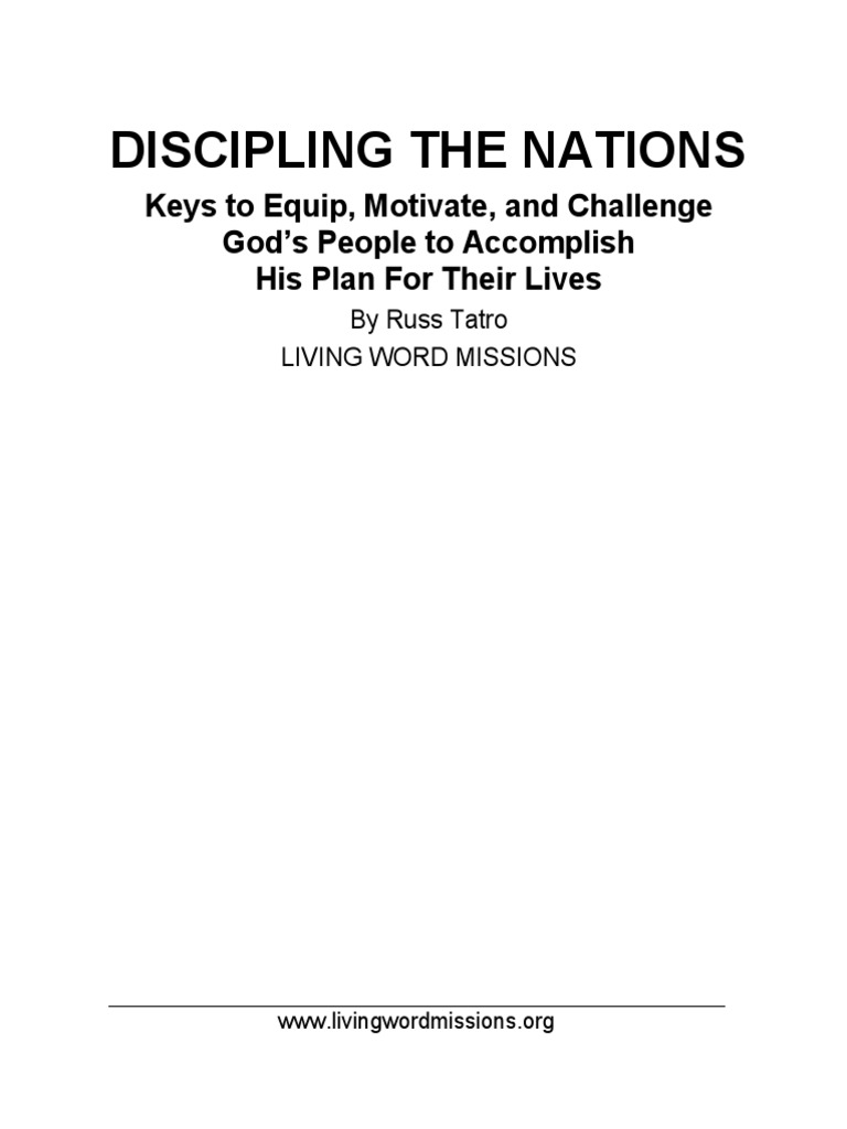 Discipling The Nations | PDF | Jesus | New Covenant