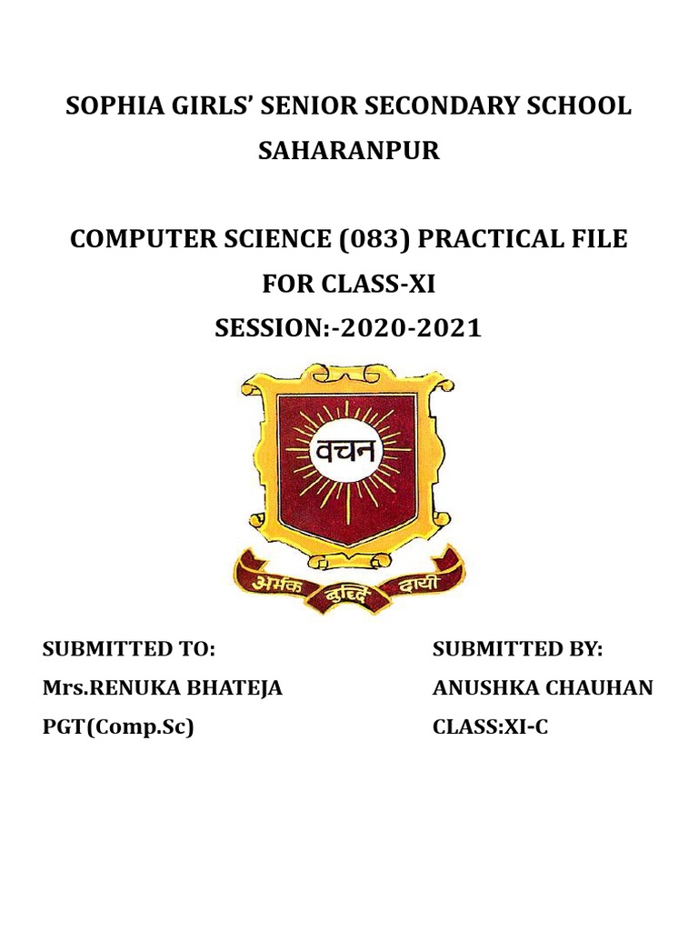Sophia Girls Senior Secondary School Saharanpur Computer Science 083 Practical File For Class