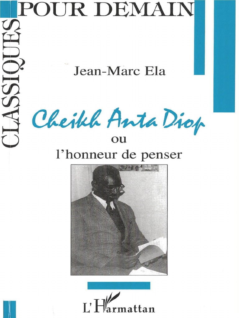 Cheik Anta Diop Ou L'honneur de Penser | PDF