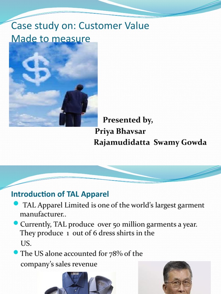 TAL Apparel: Customer Value Case Study | PDF | Business | Finance ...