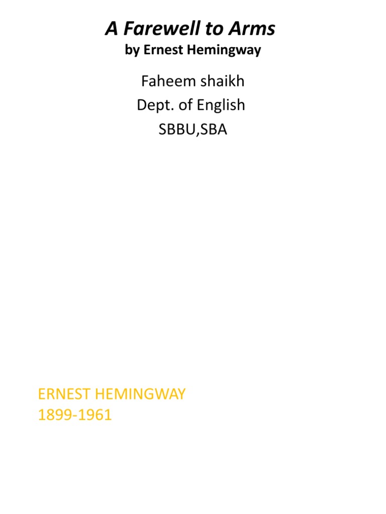 A Concise Summary of Ernest Hemingway's Novel 'A Farewell to Arms ...