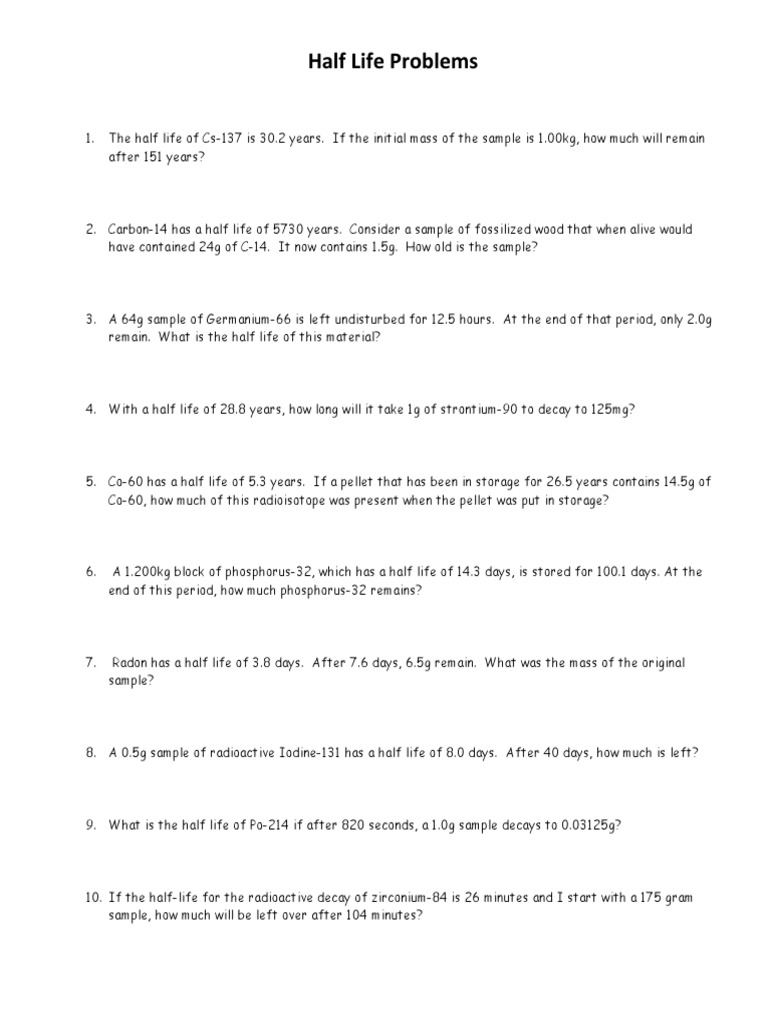 Half Life Problems | PDF | Radioactive Decay | Nuclear Physics