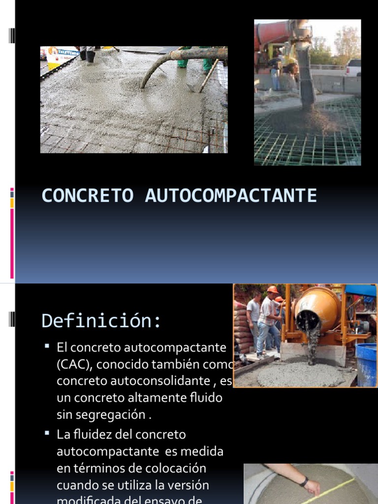 Concreto Autocompactante: Definición y Usos | PDF