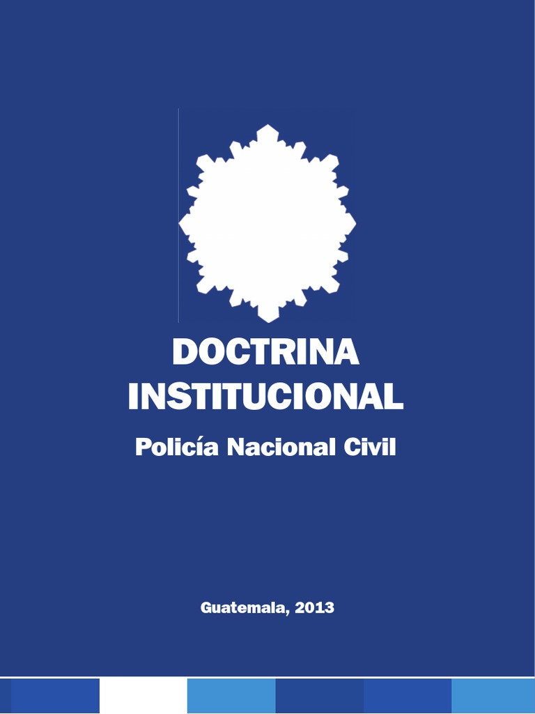 Doctrina Institucional PNC | PDF | Policía | Gobierno