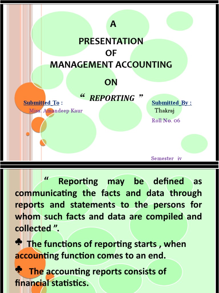 A Presentation OF Management Accounting ON: Reporting " | PDF ...