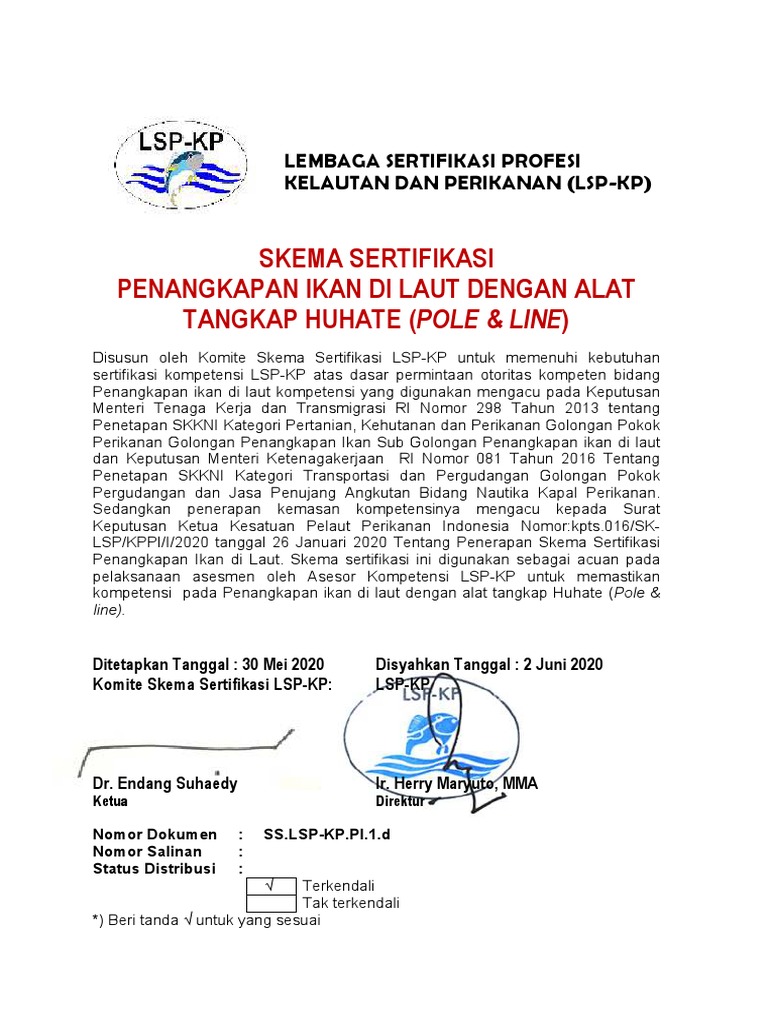 Skema Sertifikasi Klaster Penangkapan Ikan Dengan Alat Tangkap Huhate ...
