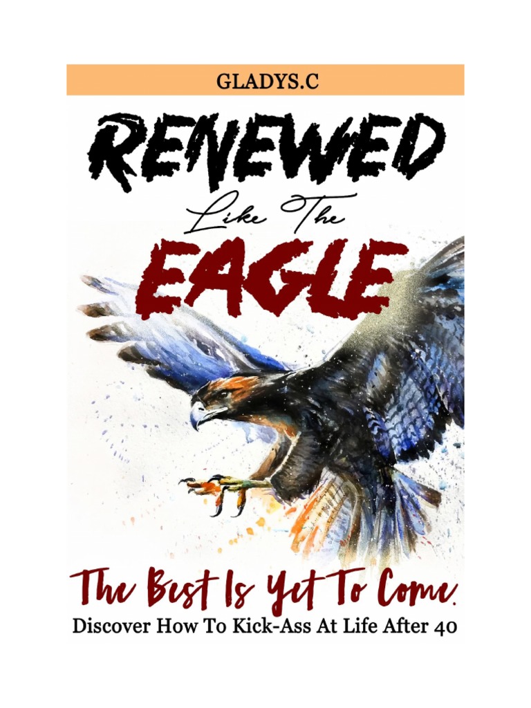 Renewed Like The Eagle | PDF | Old Age | Ageing