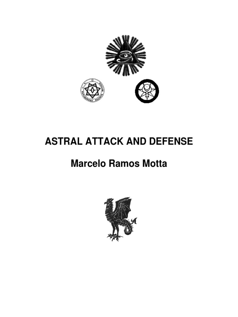 Marcelo Ramos Motta - Astral Attack and Defense - Ataque e Defesa ...