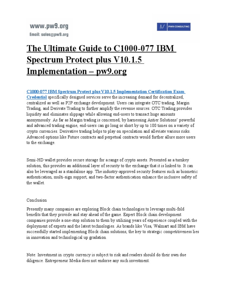 The Ultimate Guide To C1000 077 Ibm Spectrum Protect Plus V10 1 5 Implementation Pdf