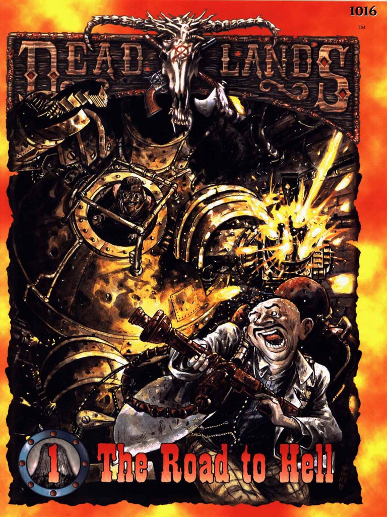 Deadlands - Adv - Devil's Tower 1 - Road To Hell | PDF