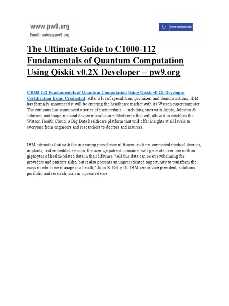 The Ultimate Guide To C1000-112 Fundamentals of Quantum Computation Using Qiskit v0.2X Developer ...