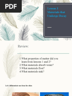 Lesson 3 - Materials That Undergo Decay | PDF | Decomposition | Organic ...