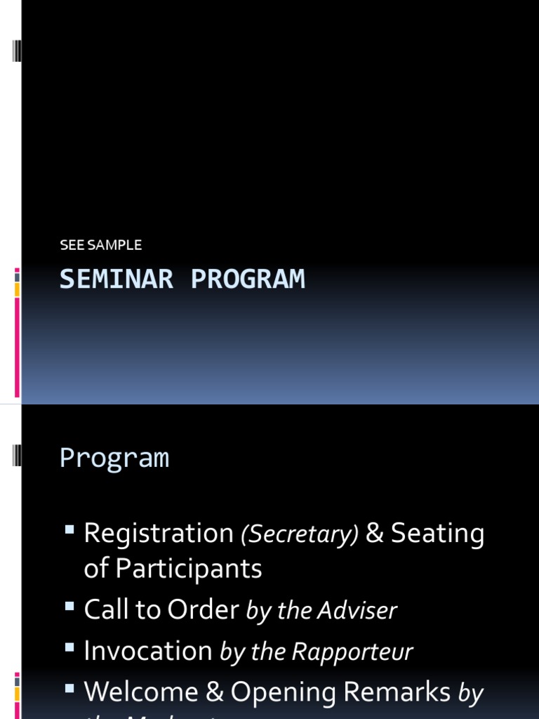 Seminar Program: See Sample | PDF