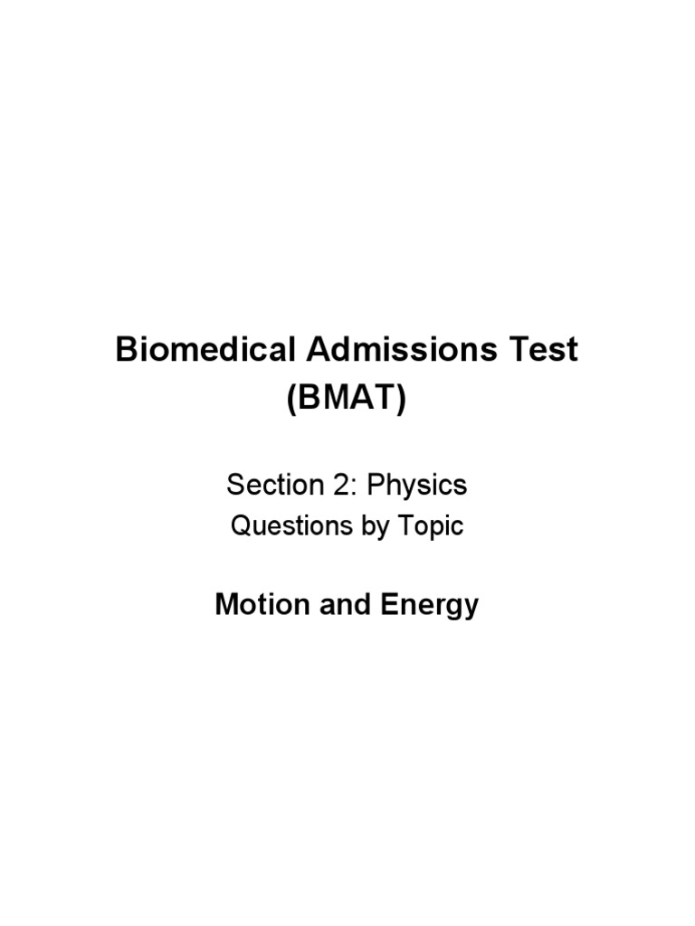 Biomedical Admissions Test (BMAT) : Section 2: Physics | PDF | Velocity ...