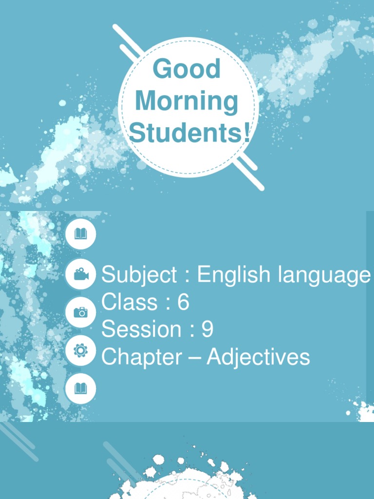 Good Morning Students! | Download Free PDF | Adjective | Noun