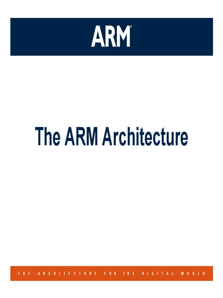 The ARM Architecture The ARM Architecture | PDF | Arm Architecture | Digital Electronics