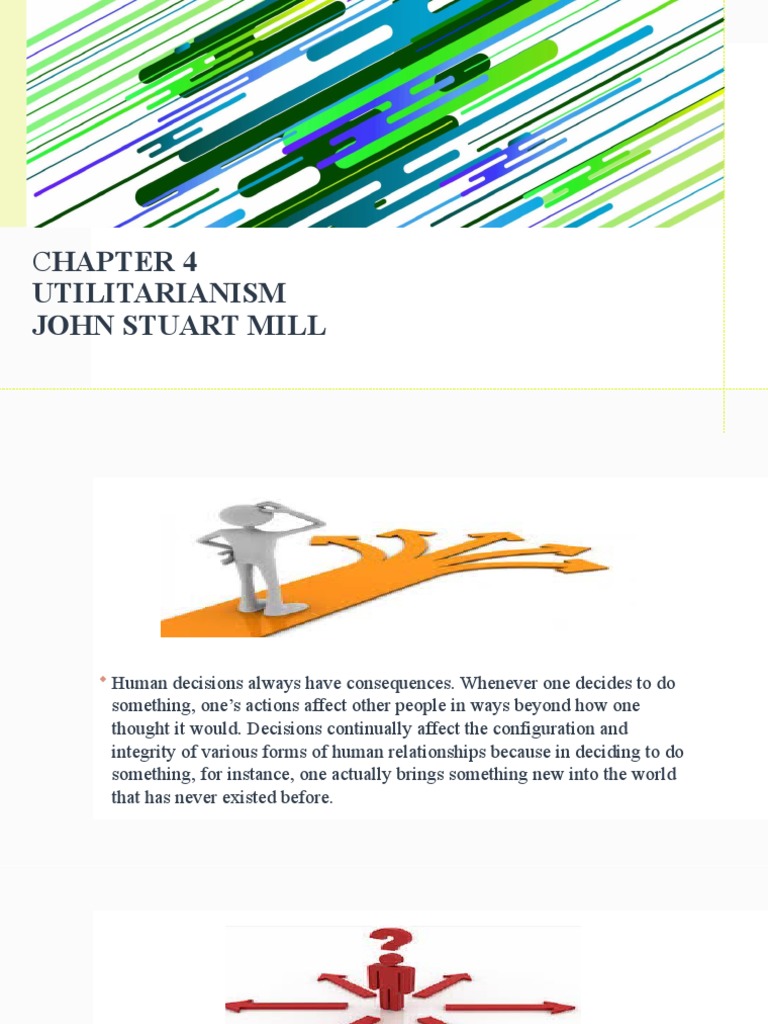 Mill's Utilitarianism Explained | PDF | Utilitarianism | John Stuart Mill