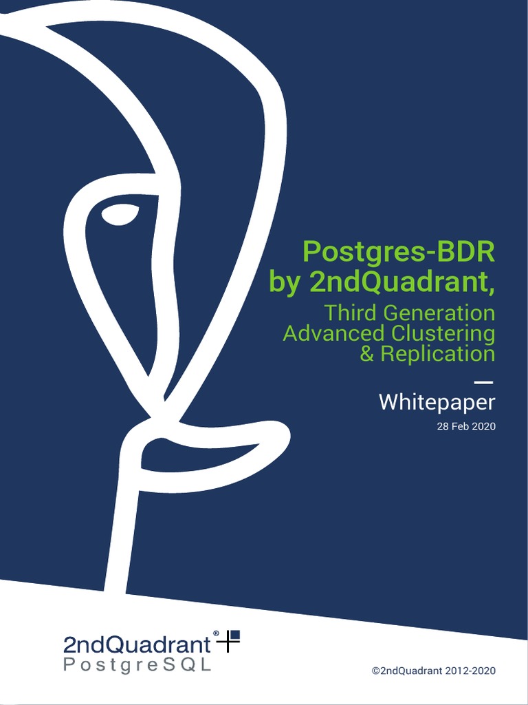 Whitepaper BDR3 2ndquadrant Feb2020 | PDF | Postgre Sql | Replication ...