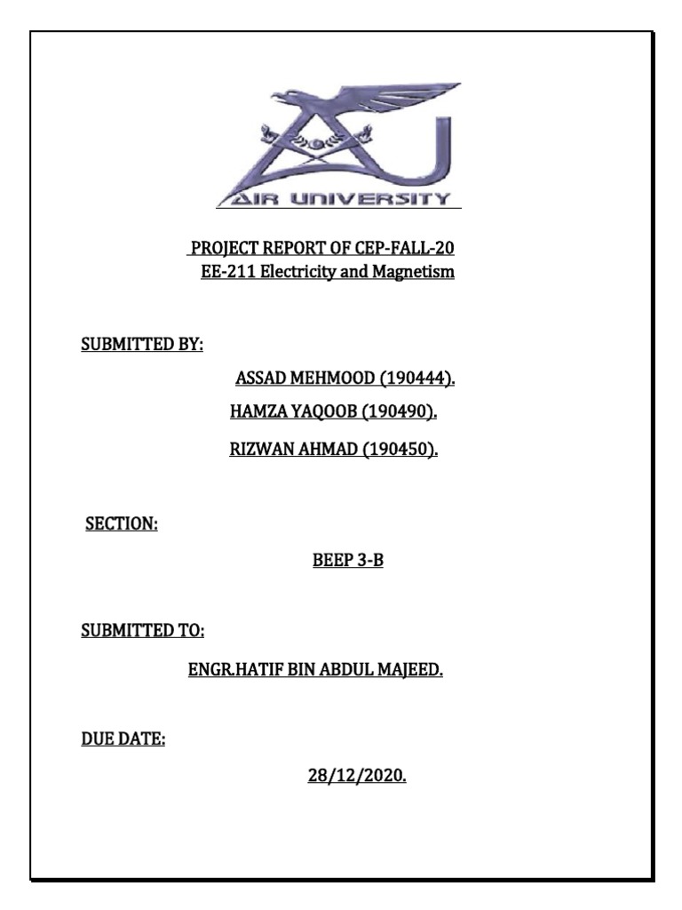 Project Report of Cep-Fall-20 EE-211 Electricity and Magnetism | Download Free PDF | Flux | Density