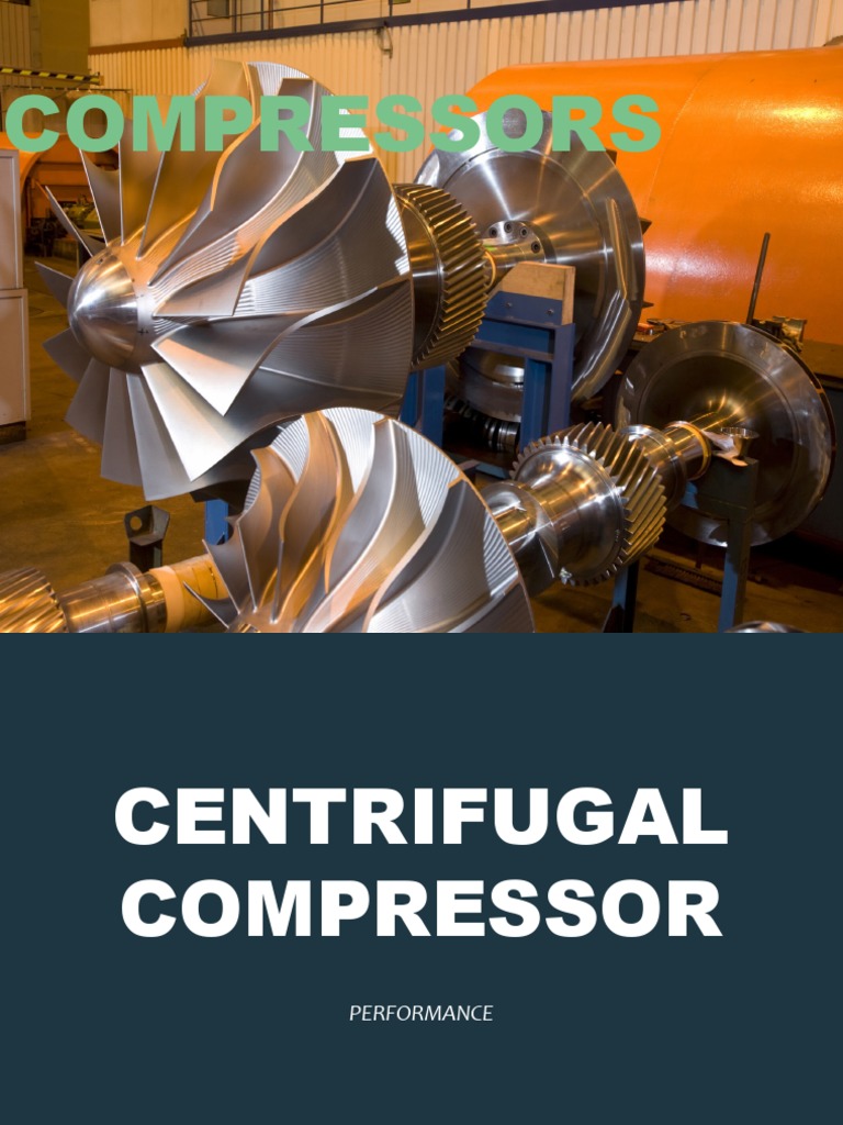 8 Centrifugal Compressor Performance | PDF | Liquids | Machines
