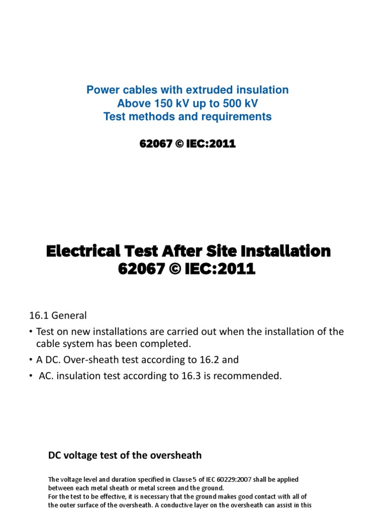Electrical Test After Site Installation 62067 IEC-2011 | PDF