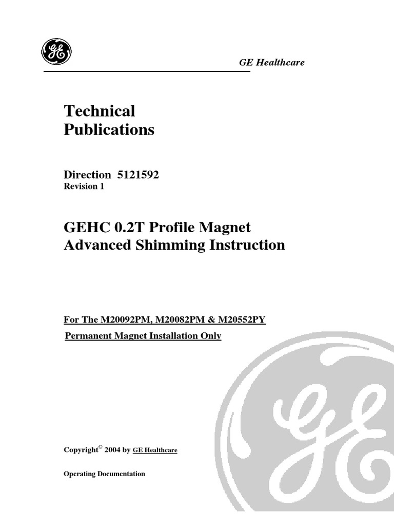 Technical Publications: GEHC 0.2T Profile Magnet Advanced Shimming Instruction | PDF | Computer ...
