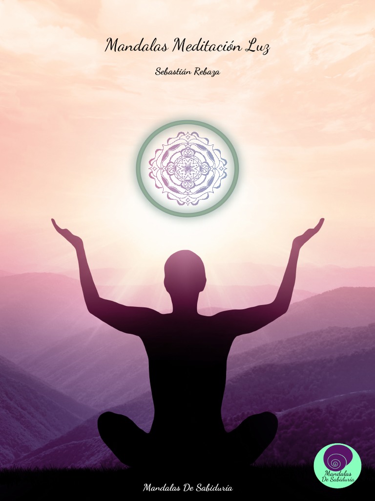 Mandalas para Sanación y Meditación | PDF | Amor | Meditación