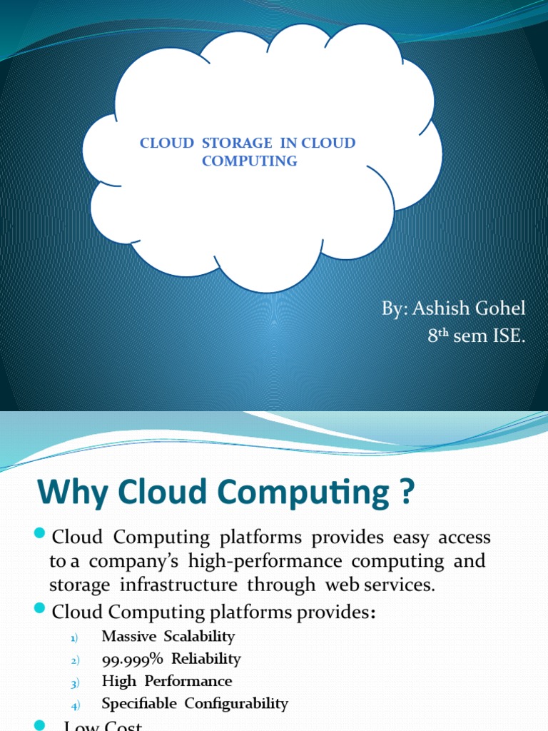Cloud Storage in Cloud Computing: By: Ashish Gohel 8 Sem ISE | PDF | Cloud Computing | Software ...