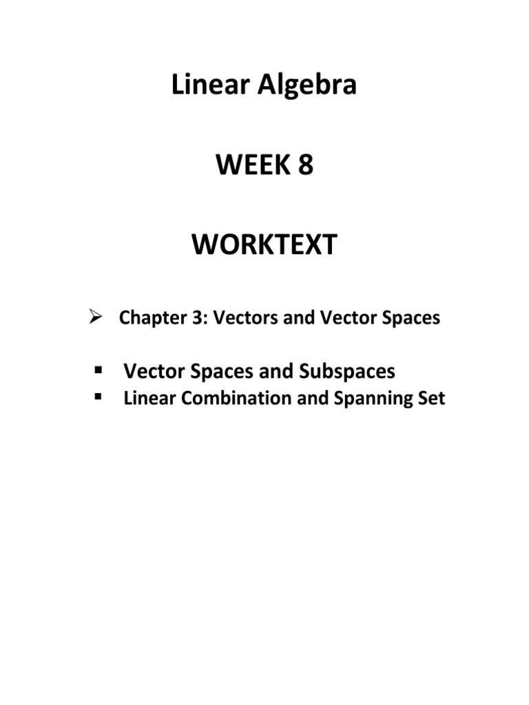 Vector Spaces & Subspaces Guide | PDF | Vector Space | Linear Subspace
