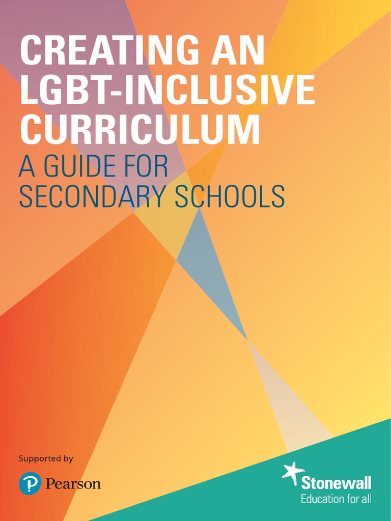 Creating An Lgbt-Inclusive Curriculum: A Guide For Secondary Schools ...