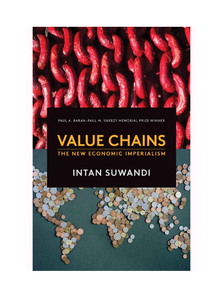 Intan Suwandi - Value Chains - The New Economic Imperialism-Monthly ...