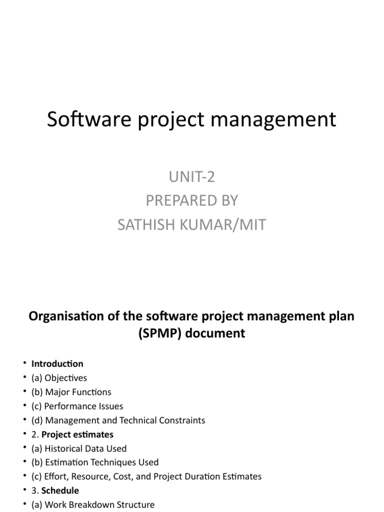 Software Project Management: UNIT-2 Prepared by Sathish Kumar/Mit | PDF ...