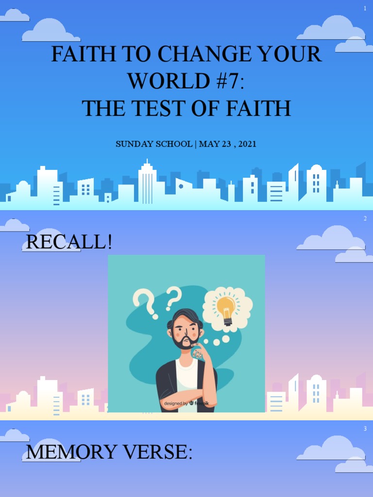 Faith To Change Your WORLD #7: The Test of Faith: Sunday School - May ...