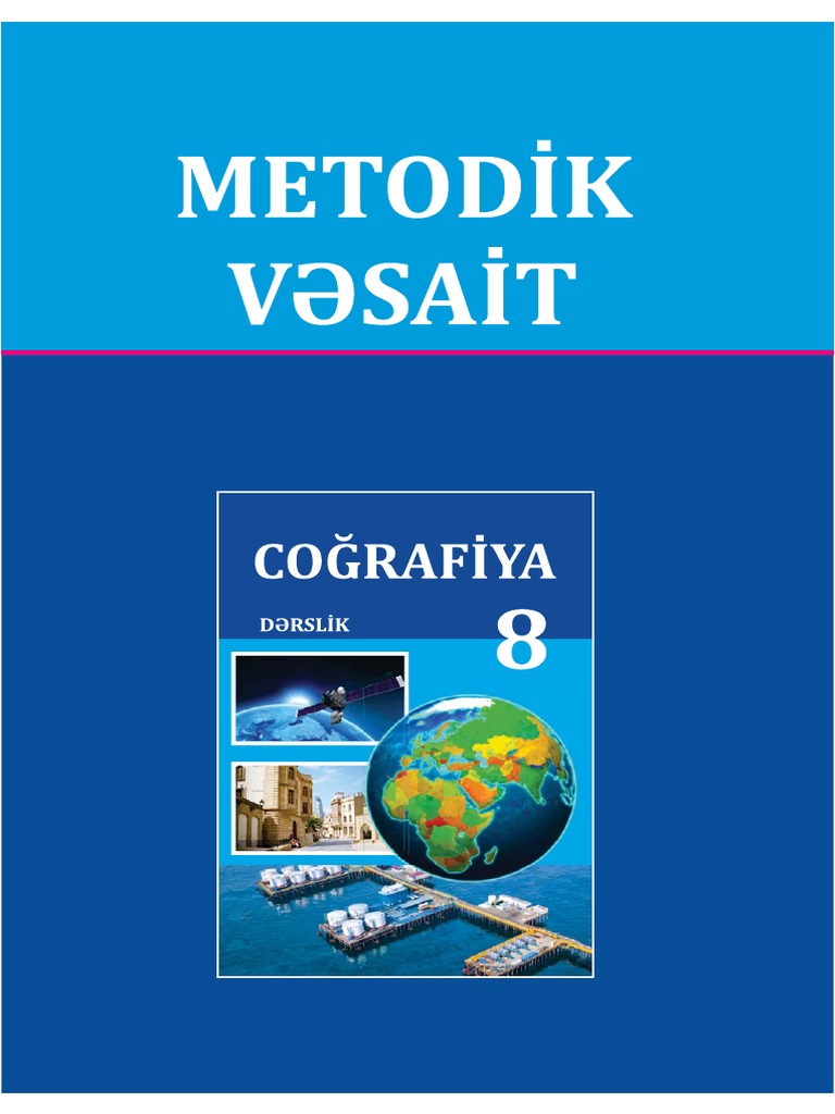 Quot Cografiya Quot Fanni Uzra 8 Ci Sinif Ucun Metodik Vasait | PDF