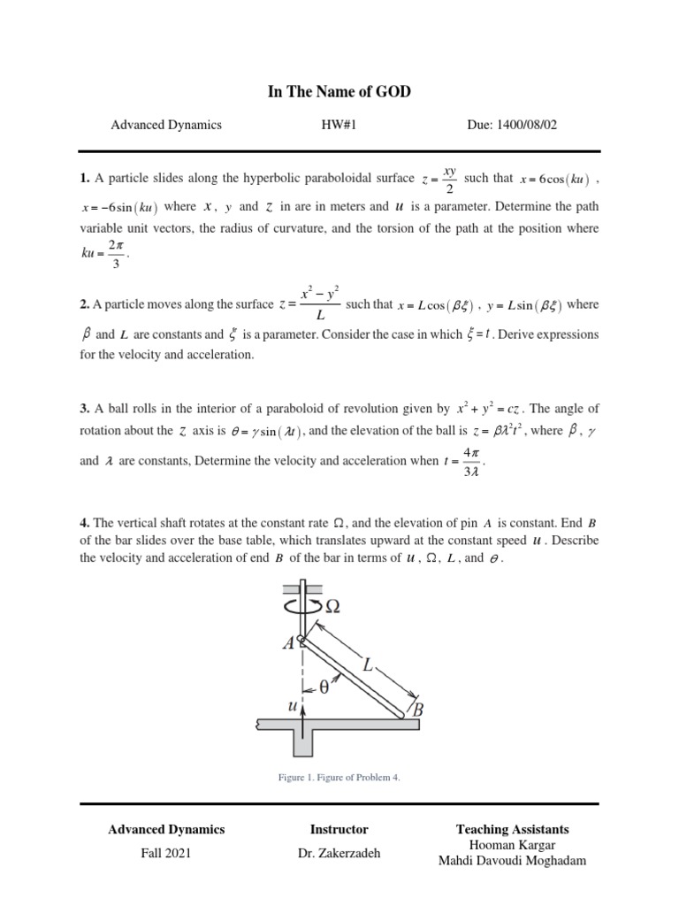 Homework Assignment on Advanced Dynamics Including Particle Motion Along Various Surfaces ...