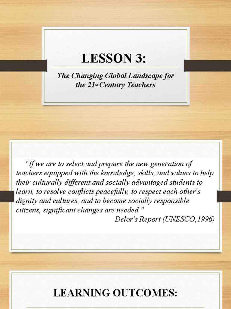 Lesson 3:: The Changing Global Landscape For The 21 Century Teachers ...