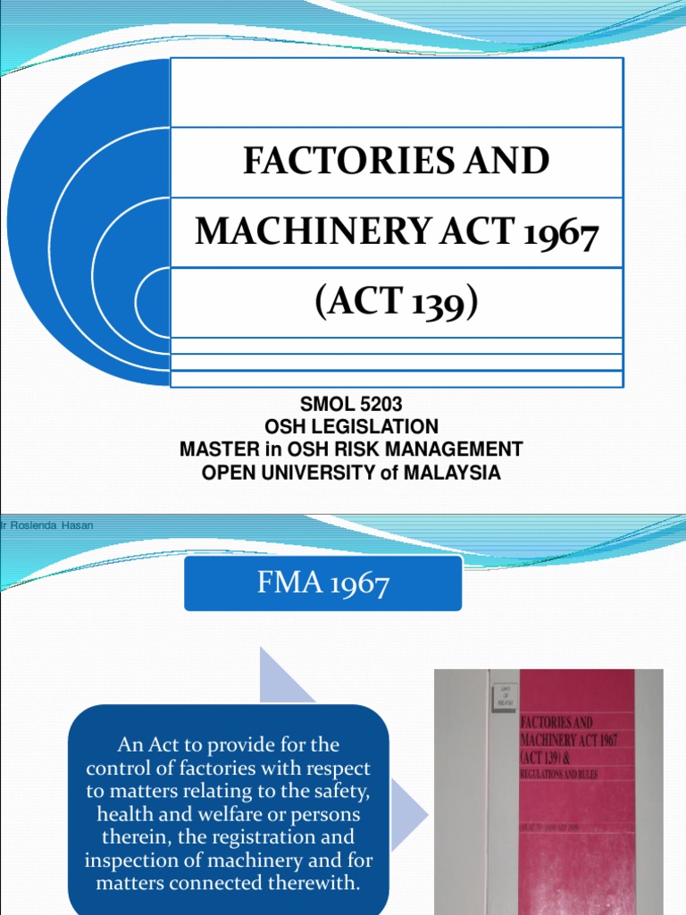 Topic2.Factories and Machinery Act 1967 - Act | PDF | Safety ...