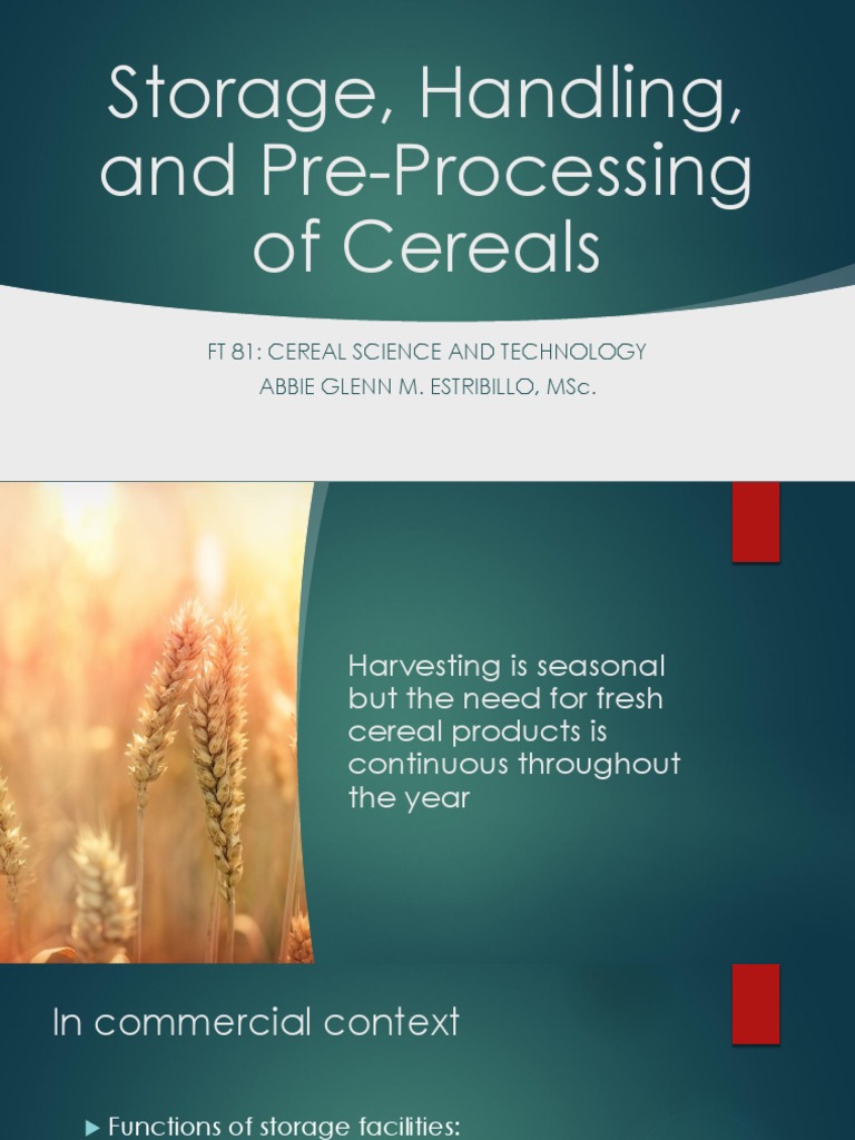Lec.4. Storage, Handling, and Pre-Processing of Cereals | PDF | Cereals ...