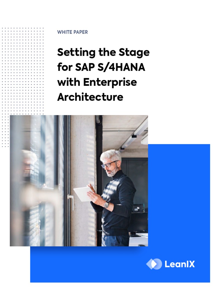 LeanIX WhitePaper Setting The Stage For SAP S4HANA With Enterprise ...