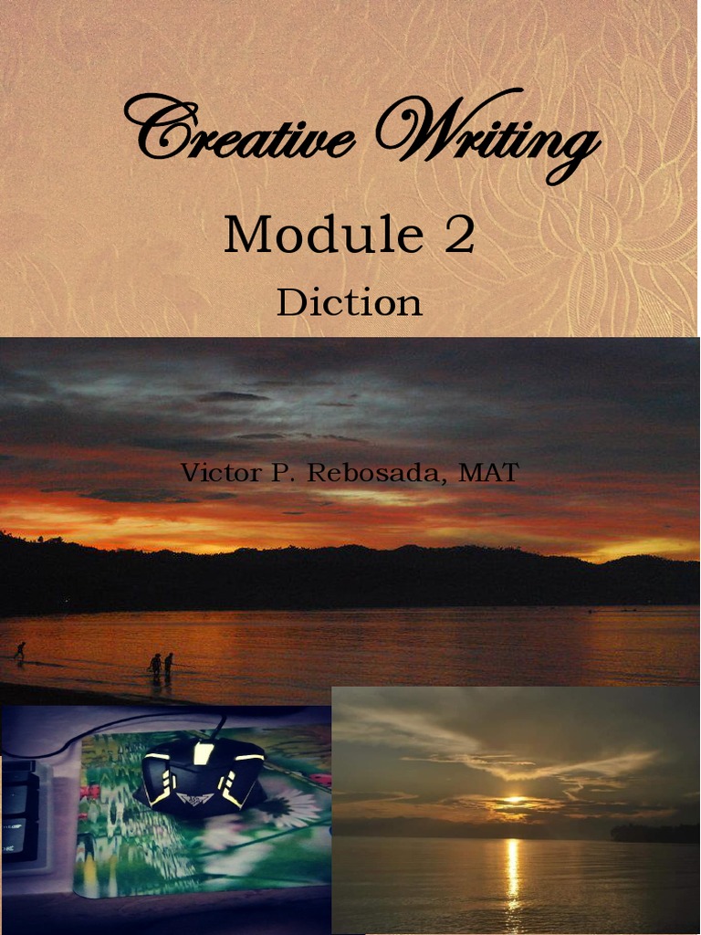 Understanding Diction in Creative Writing | PDF | Writers | Poetry