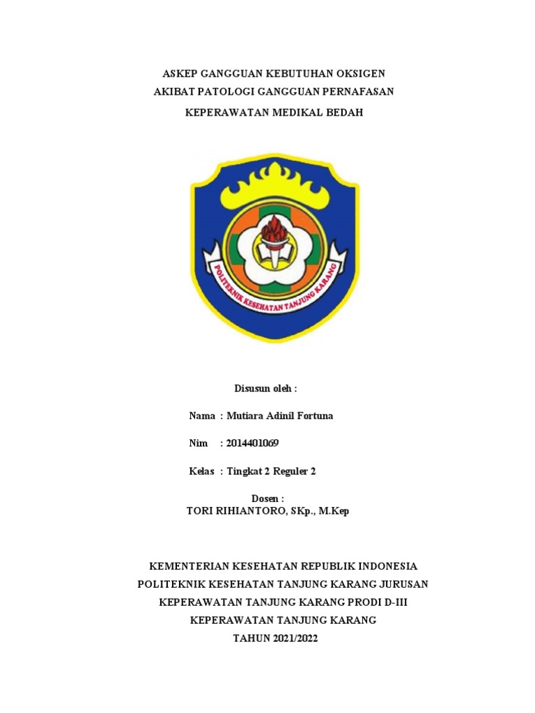 Askep Gangguan Kebutuhan Oksigen Akibat Patologi Gangguan Pernafasan | PDF