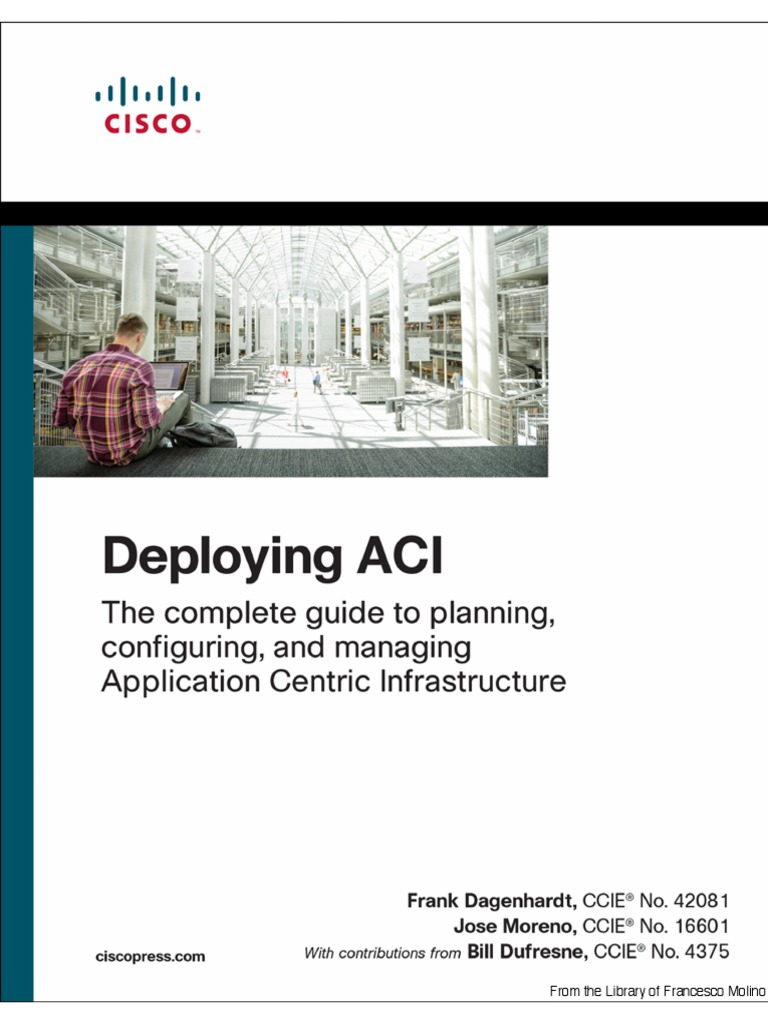 Deploying ACI Cisco Press | PDF | Computer Network | Cloud Computing