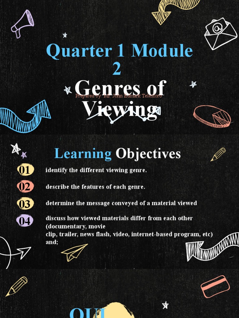 Quarter 1 Module 2: Genres of Viewing | PDF | Animation | Genre