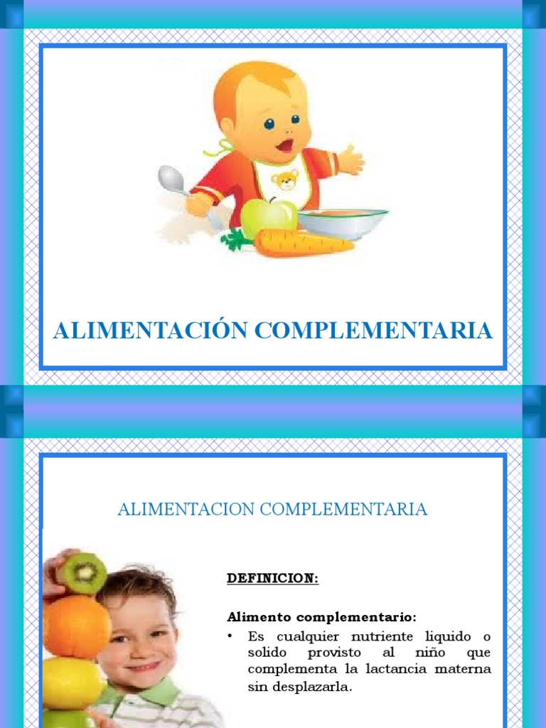 Diapositivas Alimentacion Complementaria | PDF | Amamantamiento | Alimentos