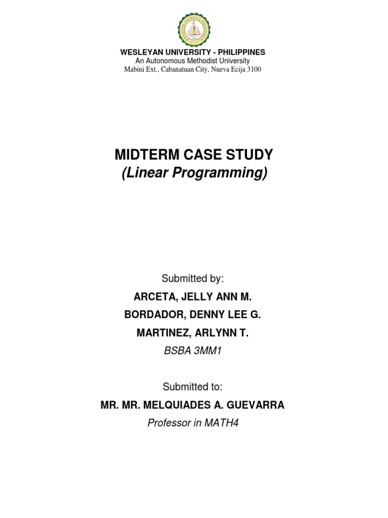 Midterm Case Study: (Linear Programming) | PDF | Combinatorics ... Midterm Case Study: (Linear Programming) | PDF | Combinatorics ...