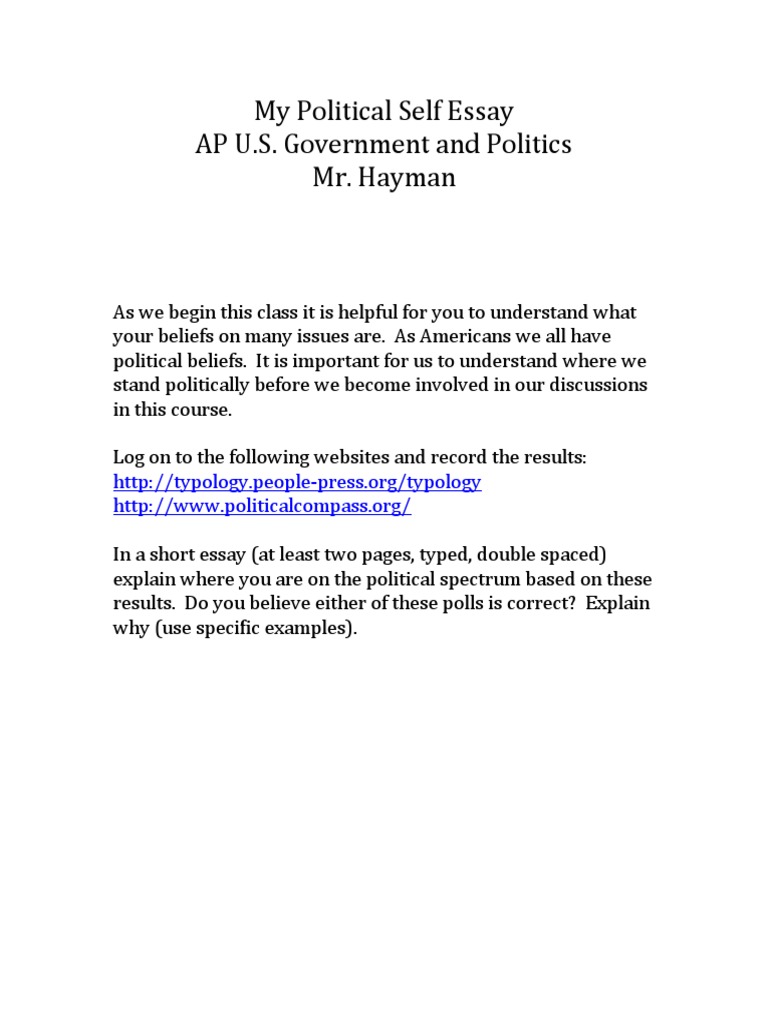 My Political Self Essay AP U.S. Government and Politics Mr. Hayman ...